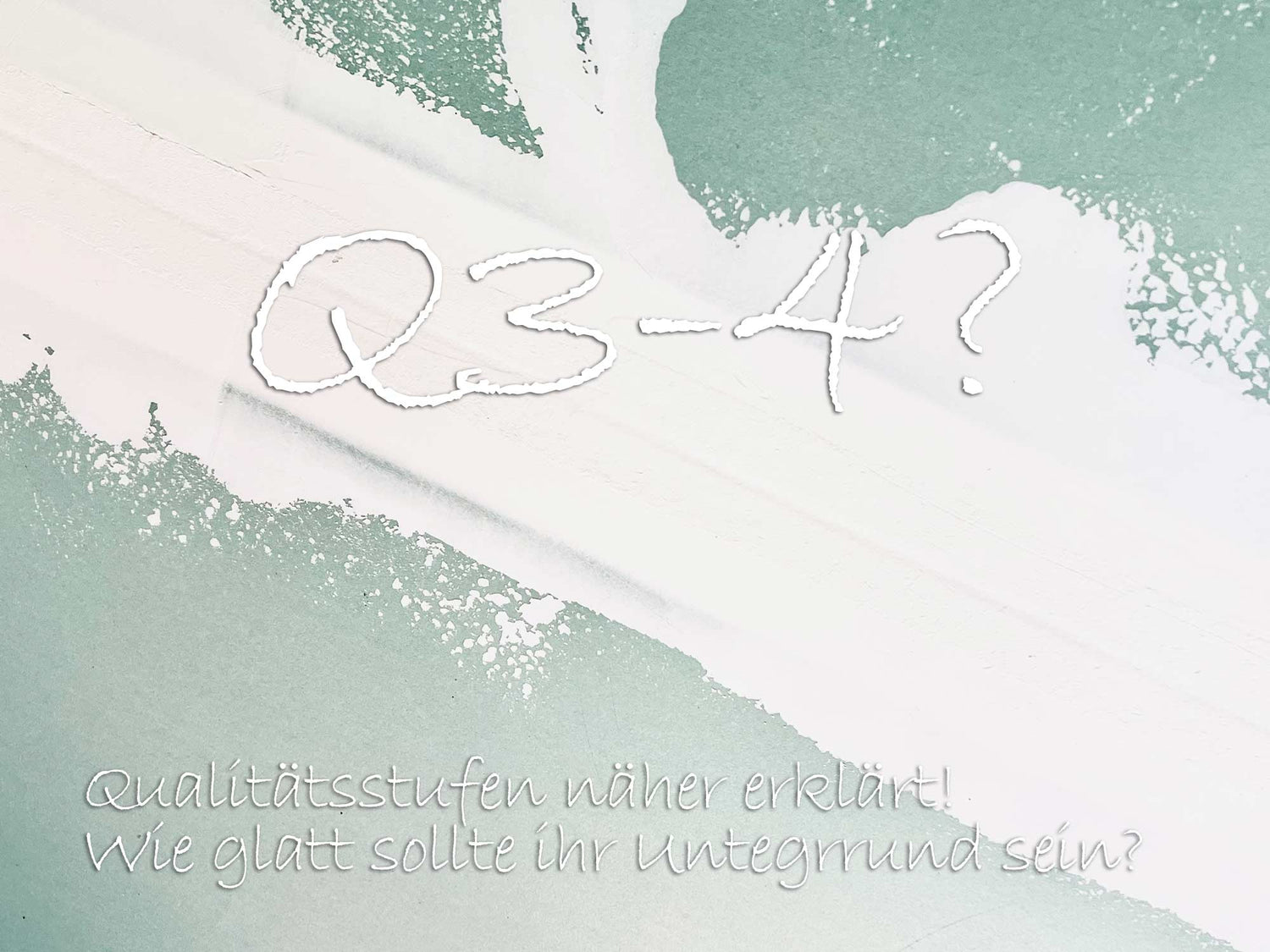 Der Leitfaden zu Qualitätsstufen in Wand- und Bodenbelägen: Von Q1 bis ...